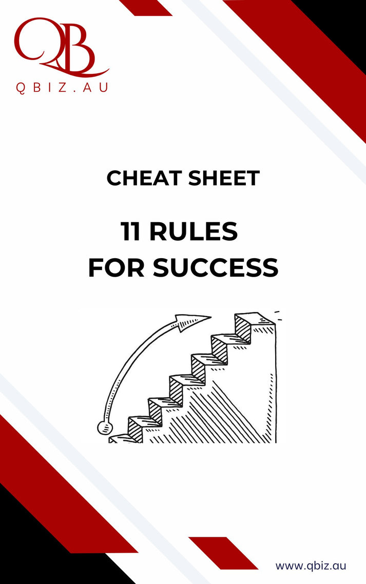Cheat Sheet: 11 Rules for Success | Free Download – Qbiz.AU