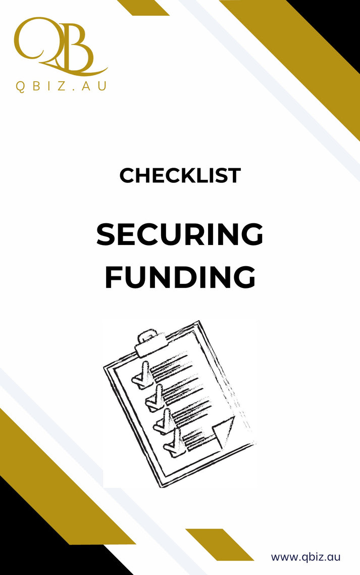 Checklist for Securing Business Funding – Loans, Grants | $4.99 – Qbiz.AU